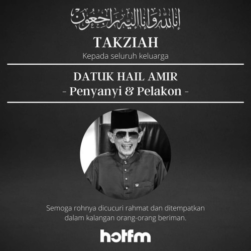 Singer Datuk Hail Amir passed away
